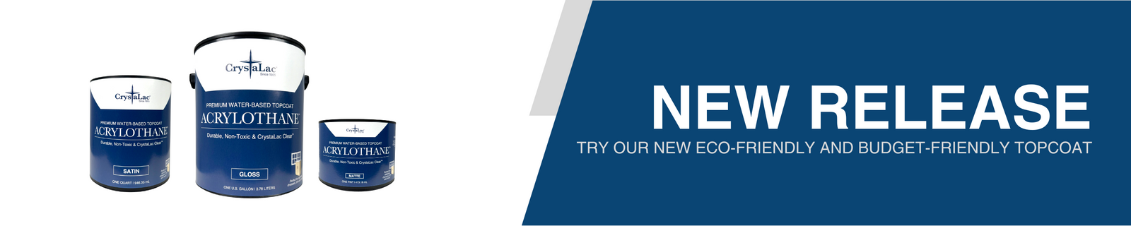 Water-Based Paints, Stains & Protective Finishes – CrystaLac®